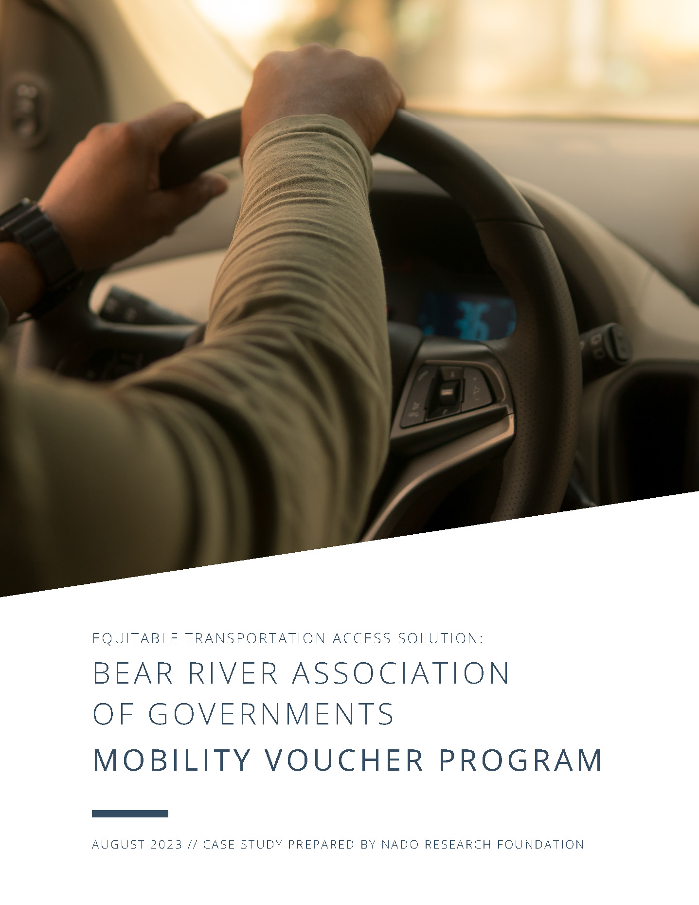 Equitable Transportation Access Solution: Bear River Association of Governments Mobility Voucher ...