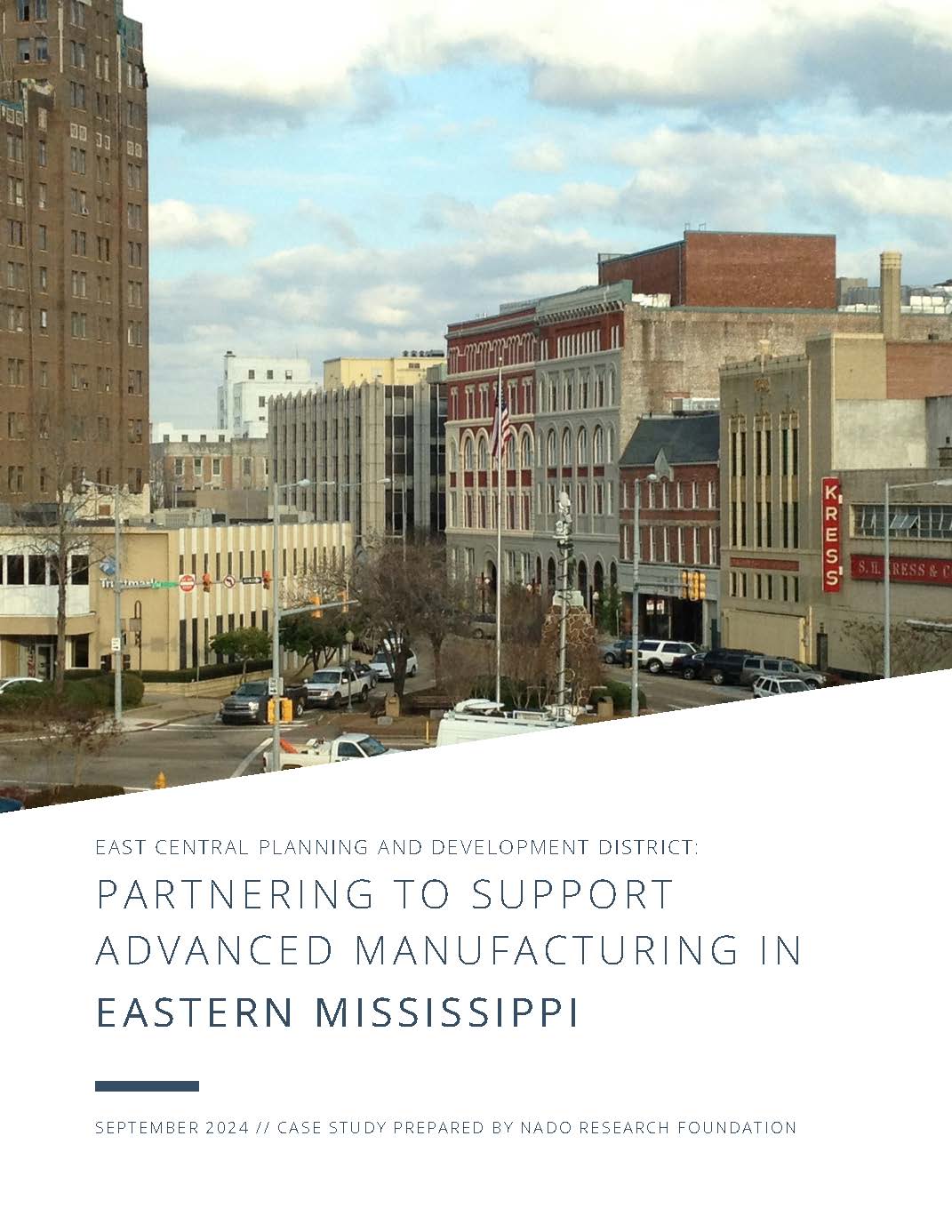 Partnering to Support Advanced Manufacturing in Eastern Mississippi - NADO